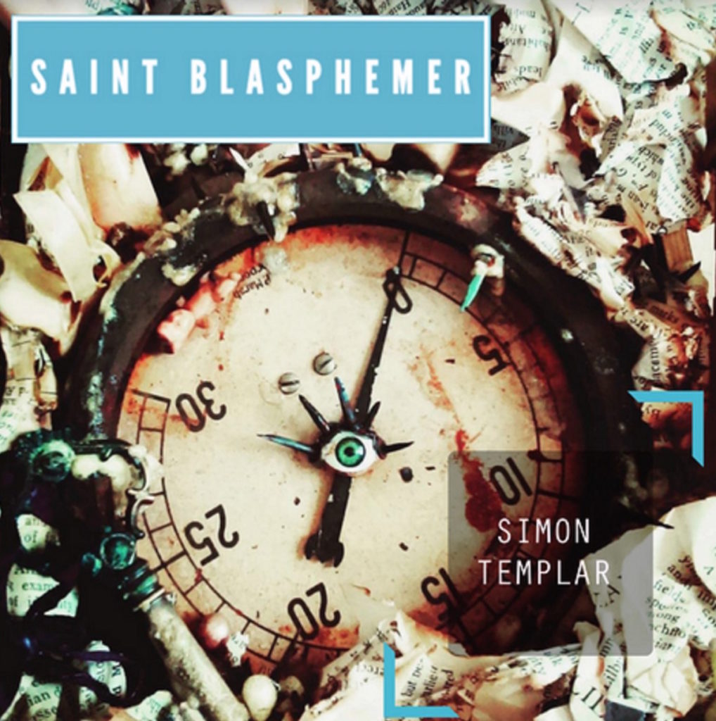 Saint Blasphemer Releases Simon Templar, An EP With a Message